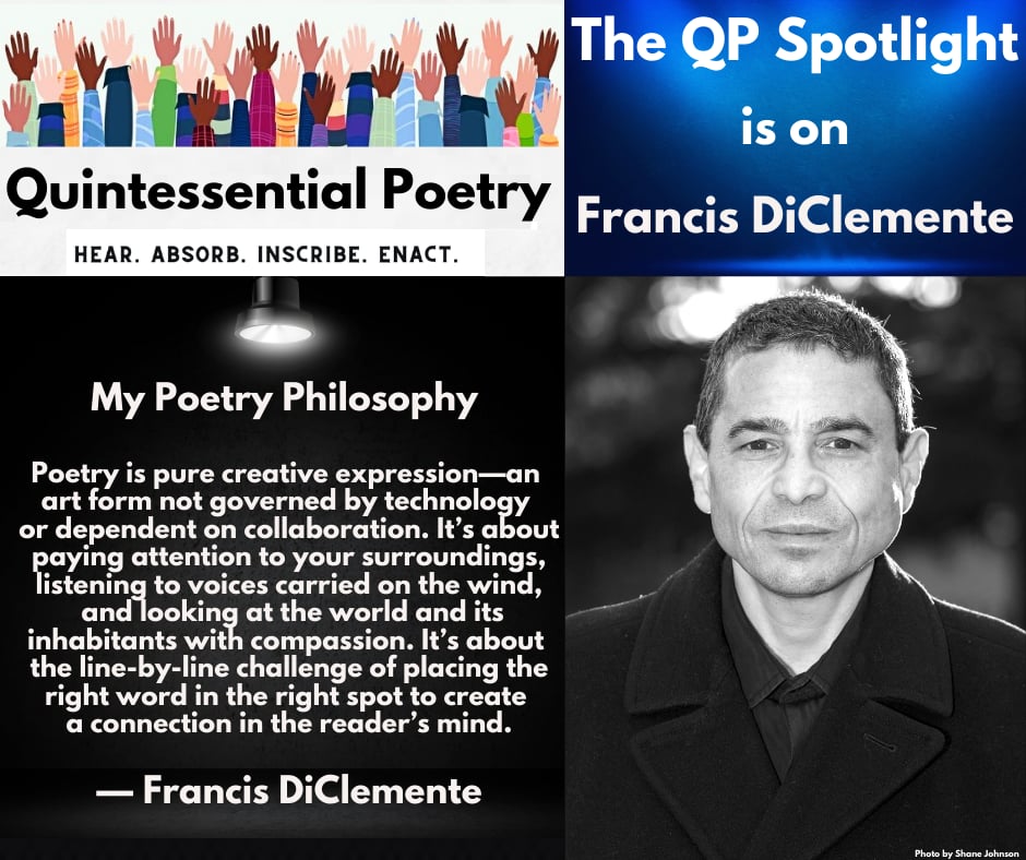 Quintessential Poetry Spotlight | Francis DiClemente